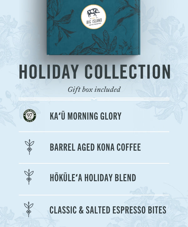 Holiday Gift Collection - Big Island Coffee Roasters