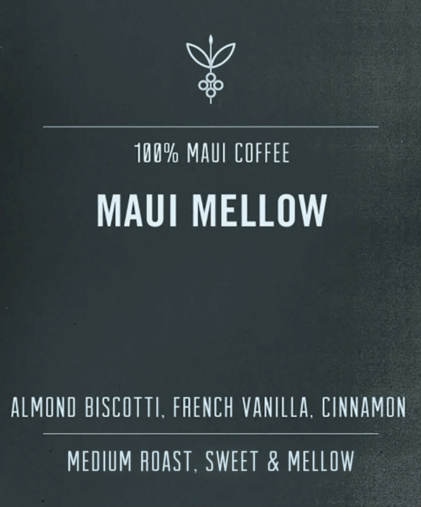 100% Maui Coffee | Maui Mellow | Big Island Coffee Roasters